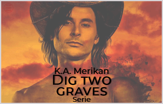 Dig two graves di K.A. Merikan - Piccola Libreria Azzurra